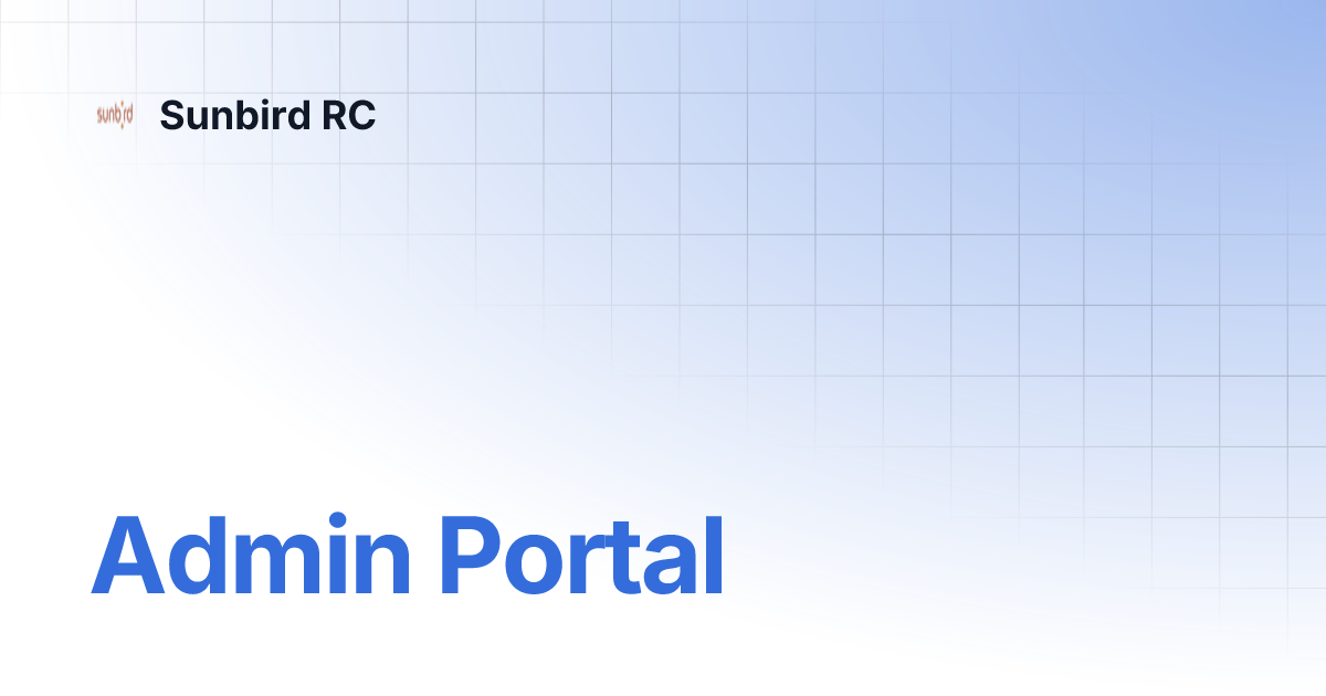 Admin Portal | v1.0.0 | Sunbird RC