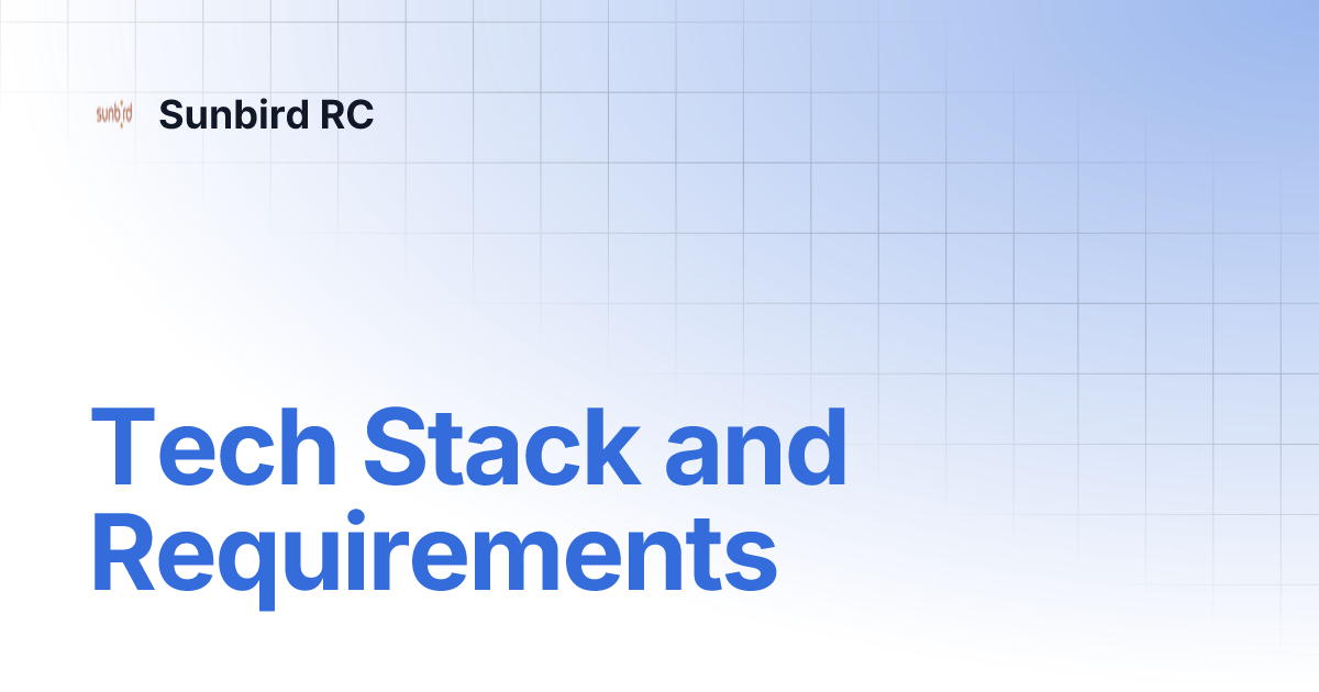 Tech Stack and Requirements | Sunbird RC