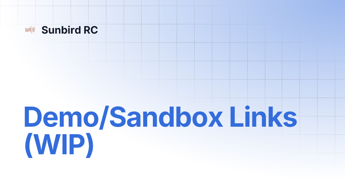 Demo/Sandbox Links (WIP) | Sunbird RC
